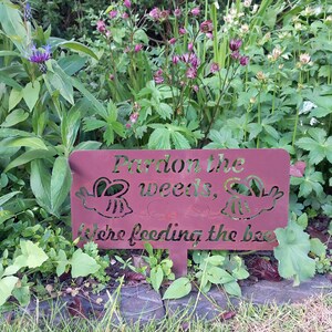 Pardon the Weeds, We're Feeding the Bees Sign / Garden Sign / No Mow ...