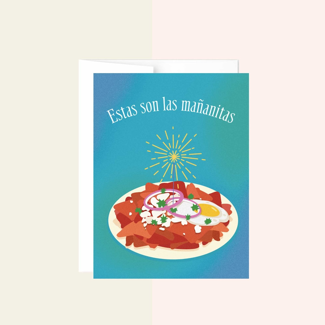 Las Mañanitas Birthday Card: Chilaquiles Breakfast, Spanish Greeting - Etsy