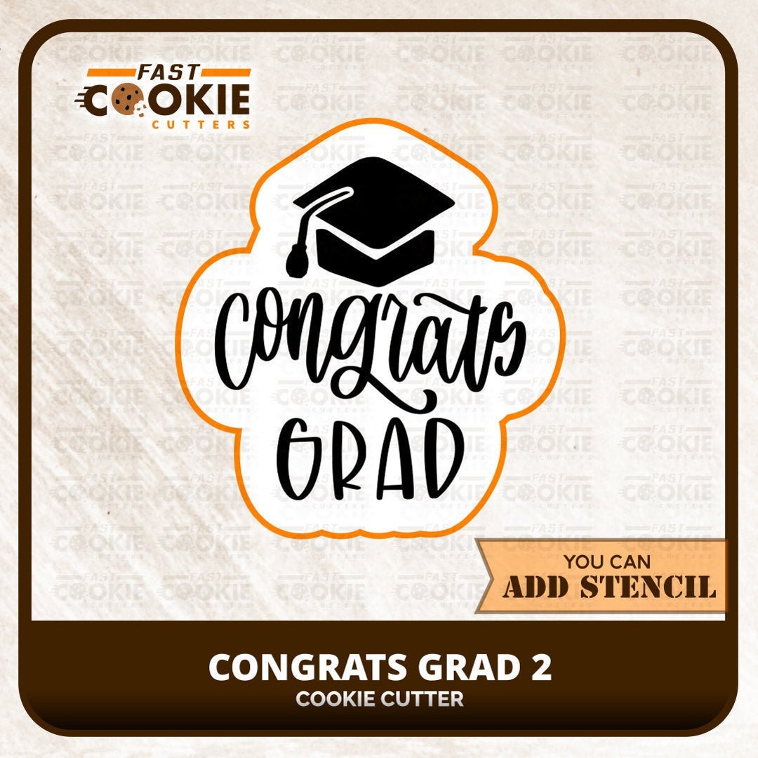 Congrats Grad 2 Cookie Cutter - Etsy