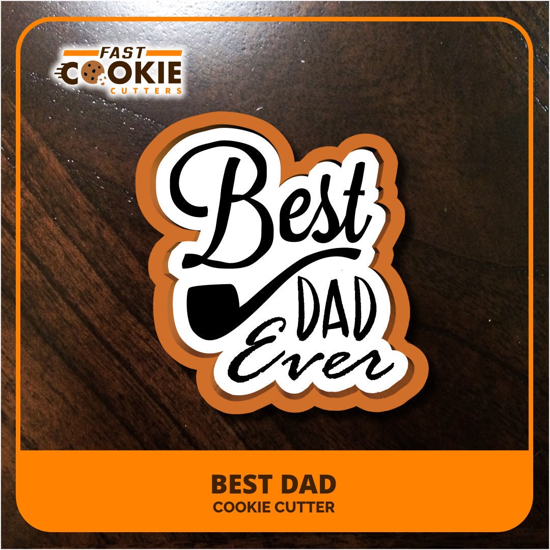 Best Dad Cookie Cutter, Father's Day, Daddy - Etsy