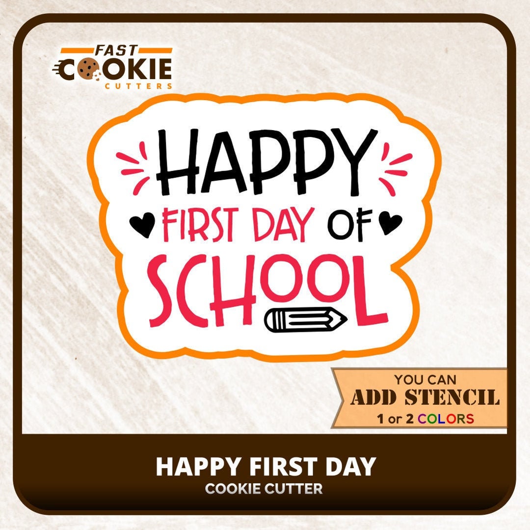 Happy First Day Cookie Cutter - Etsy