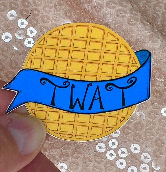 Twat Waffle Sticker Snarky Sarcastic Hand Made Twat Waffle | Etsy