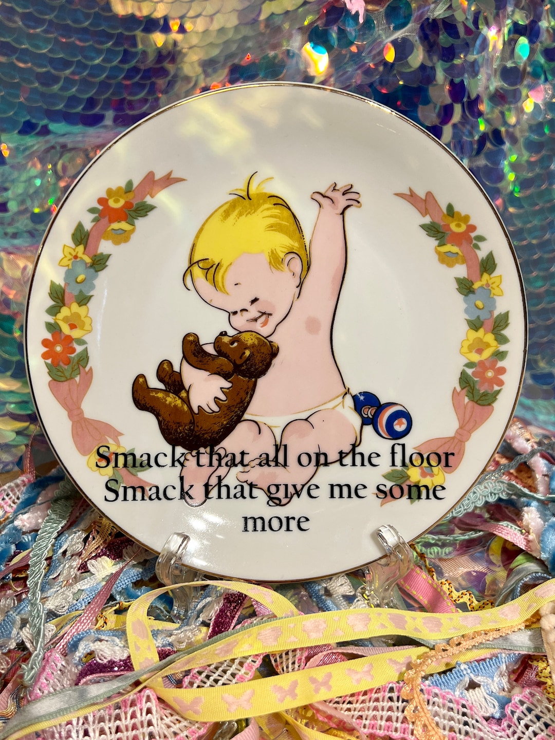 Smack That All on the Floor Smack That Give Me Some More Snarky Plate ...