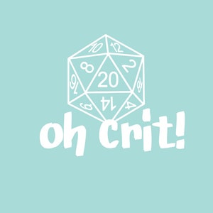 Oh Crit | Crit Roll | Dungeons and Dragons | Polyhedral Dice | D20 | D ...