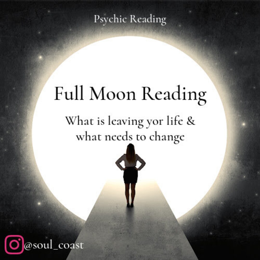 Moonology Insights: Full Moon Psychic Reading Guidance on Letting Go ...