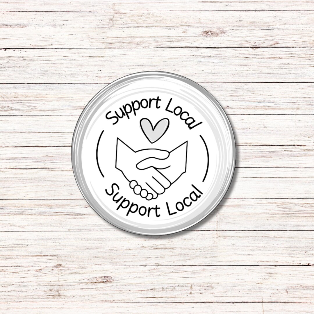 Support Local Sticker | Vinyl Sticker | Water Resistant | Weatherproof ...