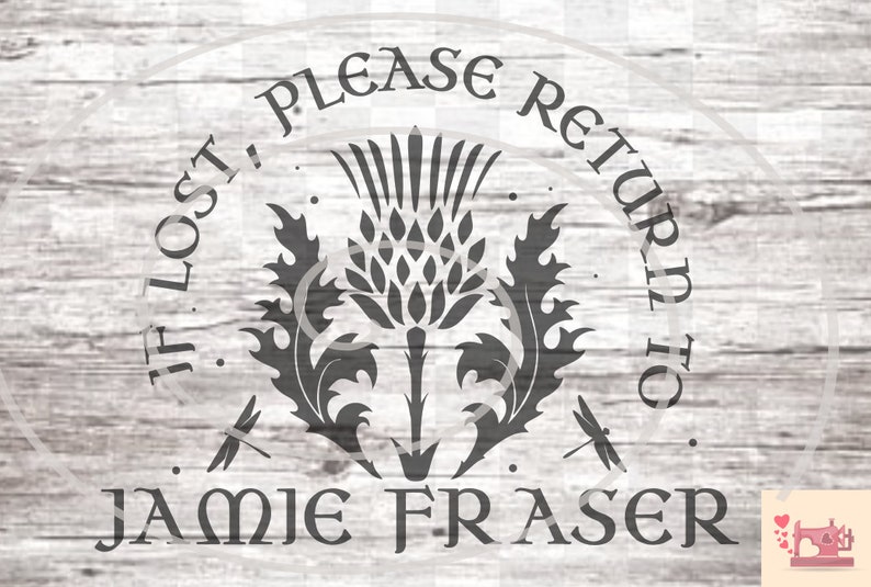 If Lost, Return to Jamie Fraser SVG - Etsy