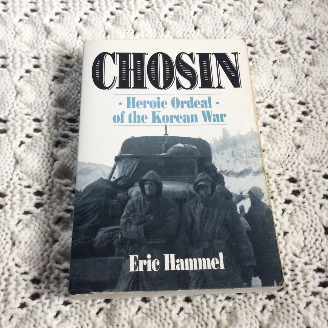 Chosin 1994 Korean War Book Eric Hammel Softcover - Etsy