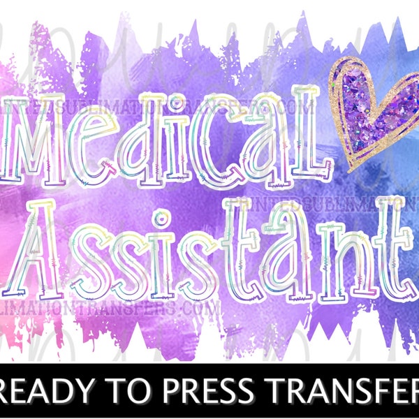 Medical Assistant Sublimation - Etsy