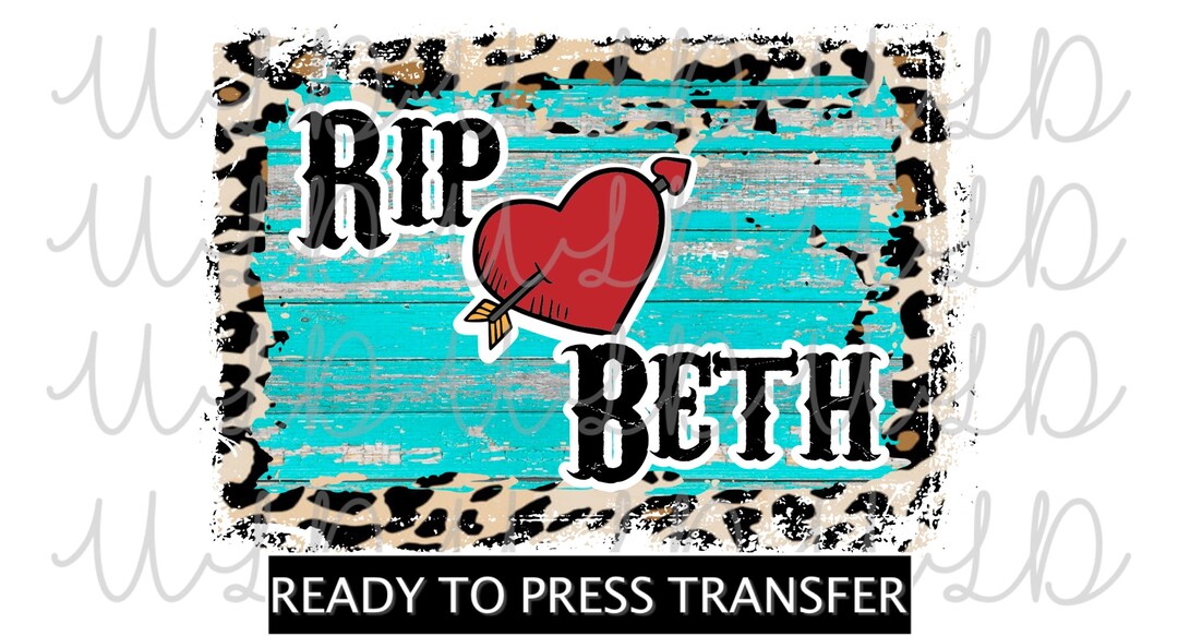 Rip & Beth Sublimation Design *READY to PRESS* Print Transfer, Dutton ...