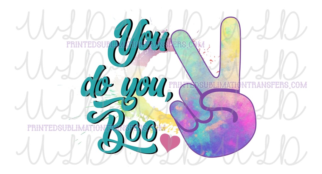 You Do You Boo PNG Sublimation, Water Slide Design *instant Download ...