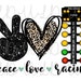 Peace Love Drag Racing Leopard/glitter Sublimation Design *READY to ...