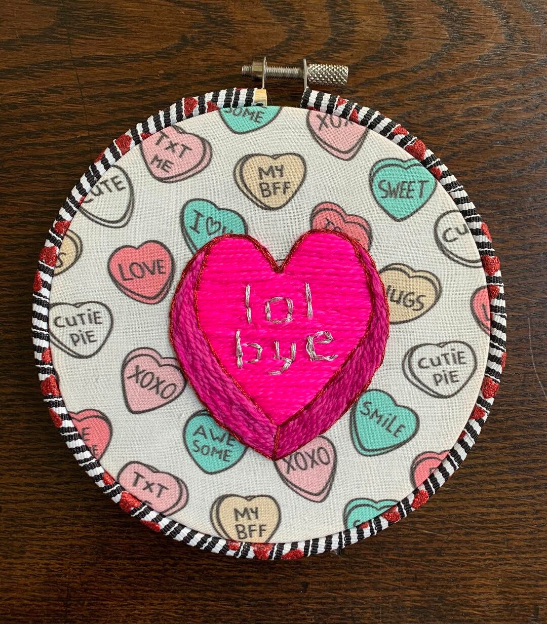 Rude Conversation Candy Hearts 5 in Embroidery Hoop Wall Art 'lol Bye ...