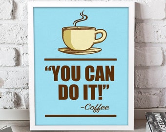 You Can Do It Coffee | Etsy