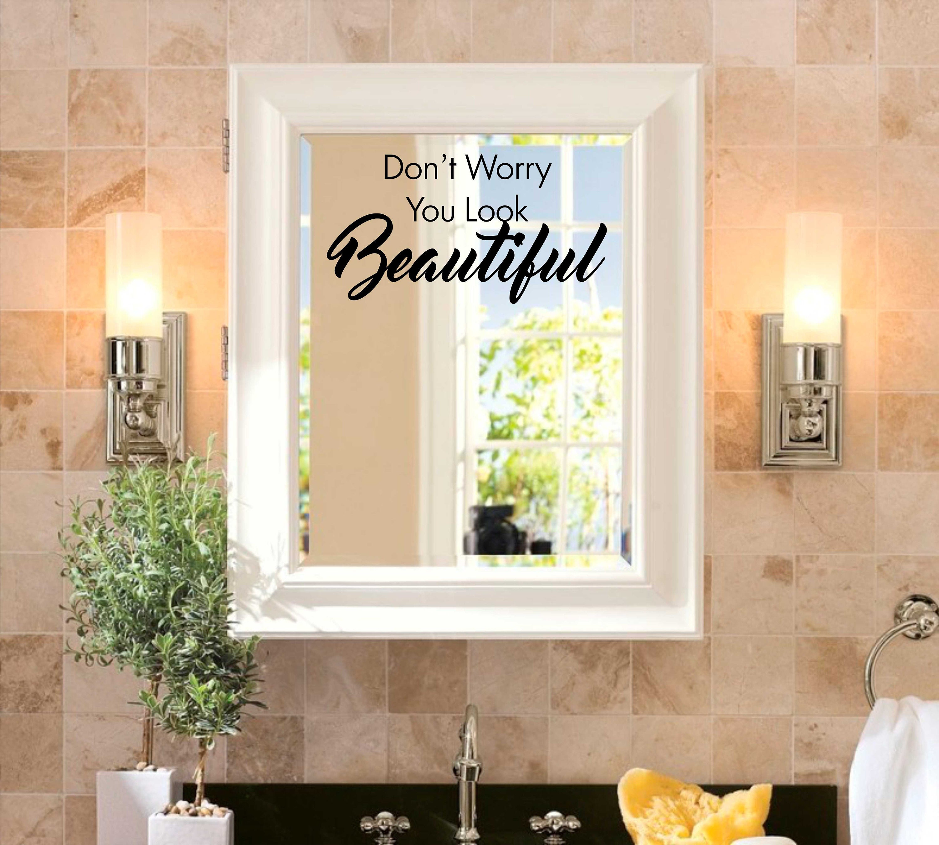 You Look Beautiful Decal Beautiful Quote Mirror Decal | Etsy