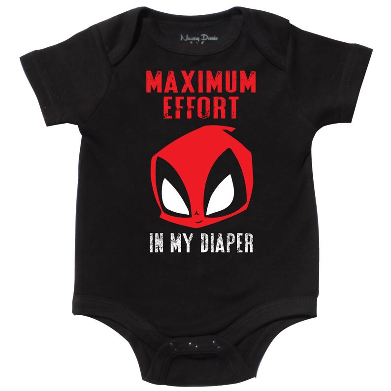 Deadpool Maximum Effort in My Diaper Funny Baby Outfit Gift - Etsy