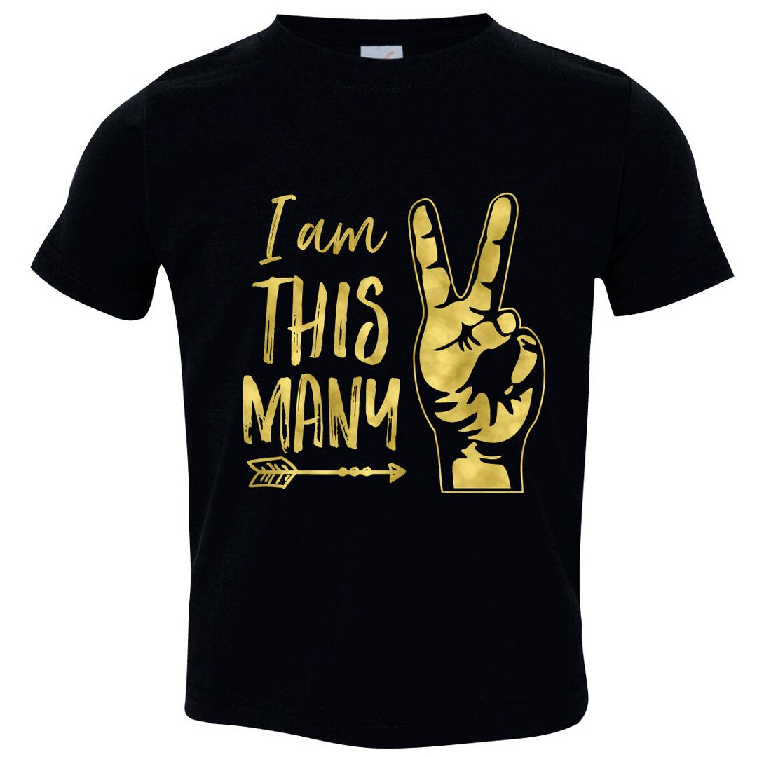 I Am This Many 2nd Birthday, Gold Foil Fingers Shirt, Gift - Etsy