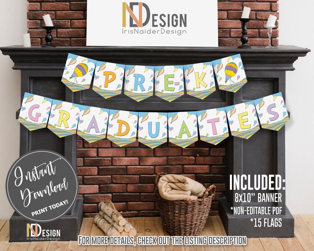 Pre-k Graduates Banner, Pre-k Bunting, Hot Air Balloon, Graduation ...