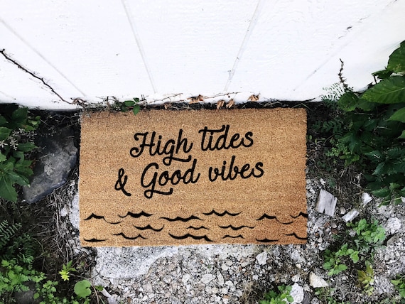 High Tides and Good Vibes Doormat Beach Doormat Shore | Etsy