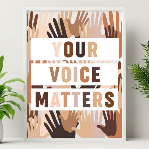 Your Voice Matters Printable Wall Art Diversity Poster - Etsy