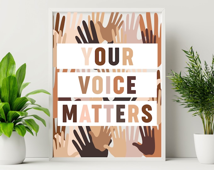 Your Voice Matters Printable Wall Art Diversity Poster - Etsy