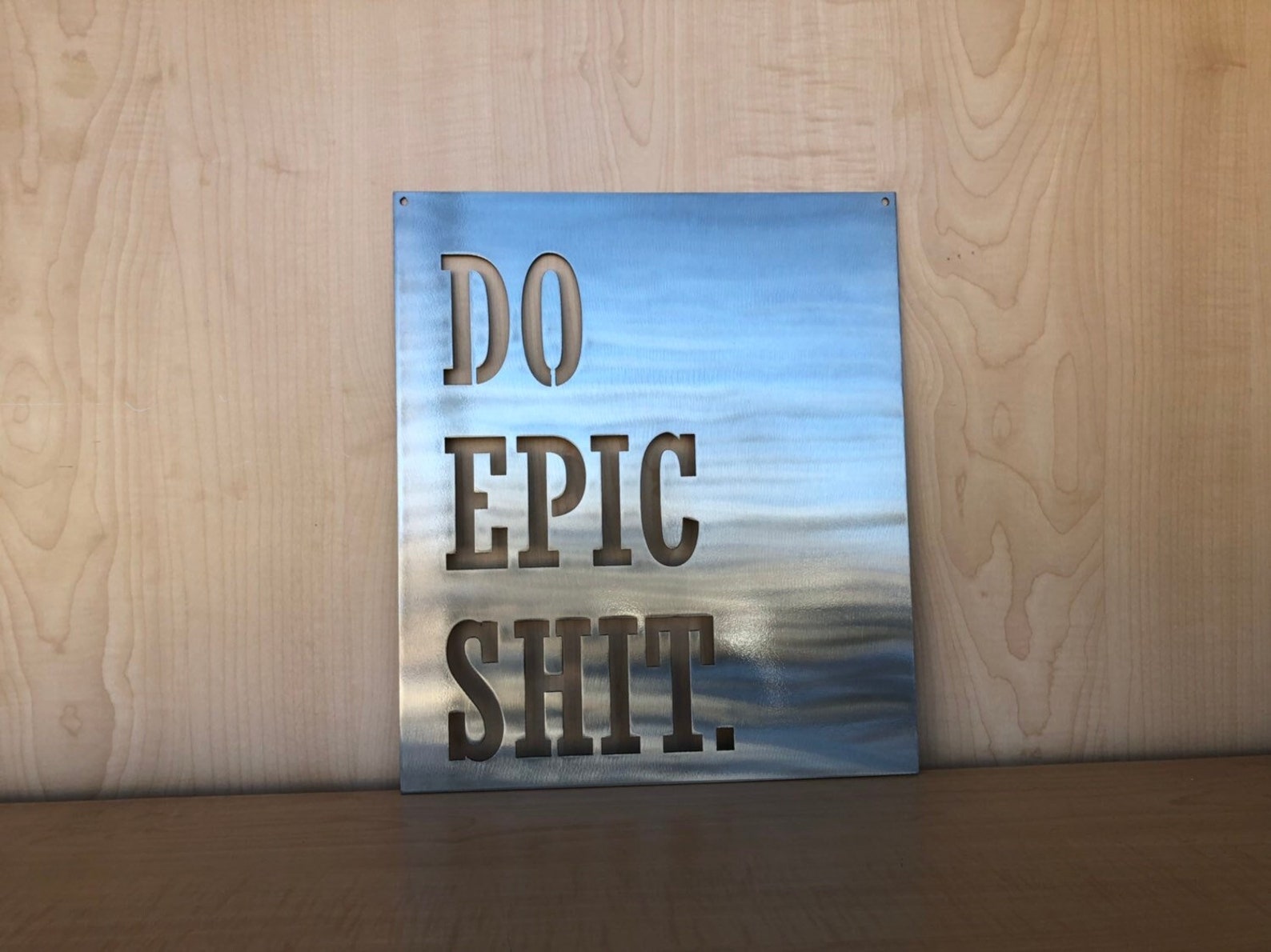 Do Epic Shit Metal Wall Art Outdoor & Adventure Gift Home - Etsy
