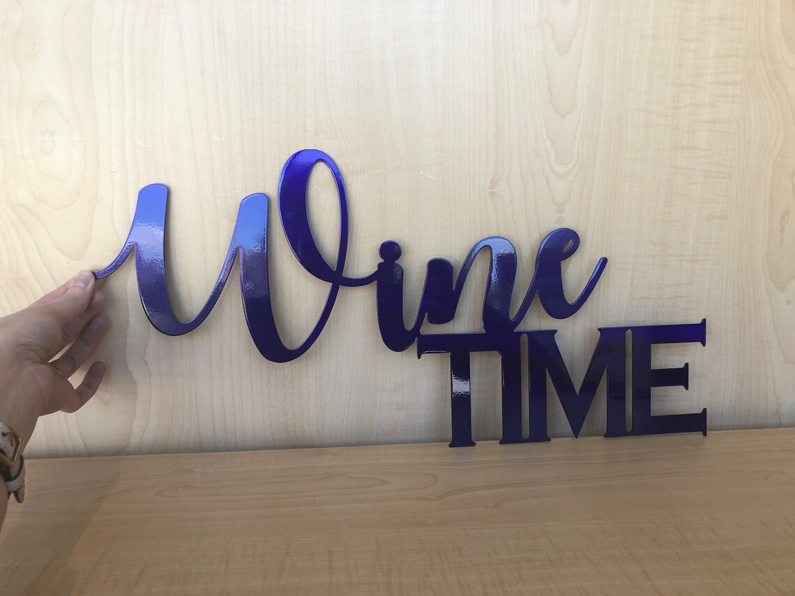 Metal Wine Time Wall Art Sign With Powder Coat Lots of - Etsy