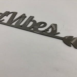 Good Vibes Metal Wall Art Sign on Arrow With Powder Coat | Arrow Decor ...