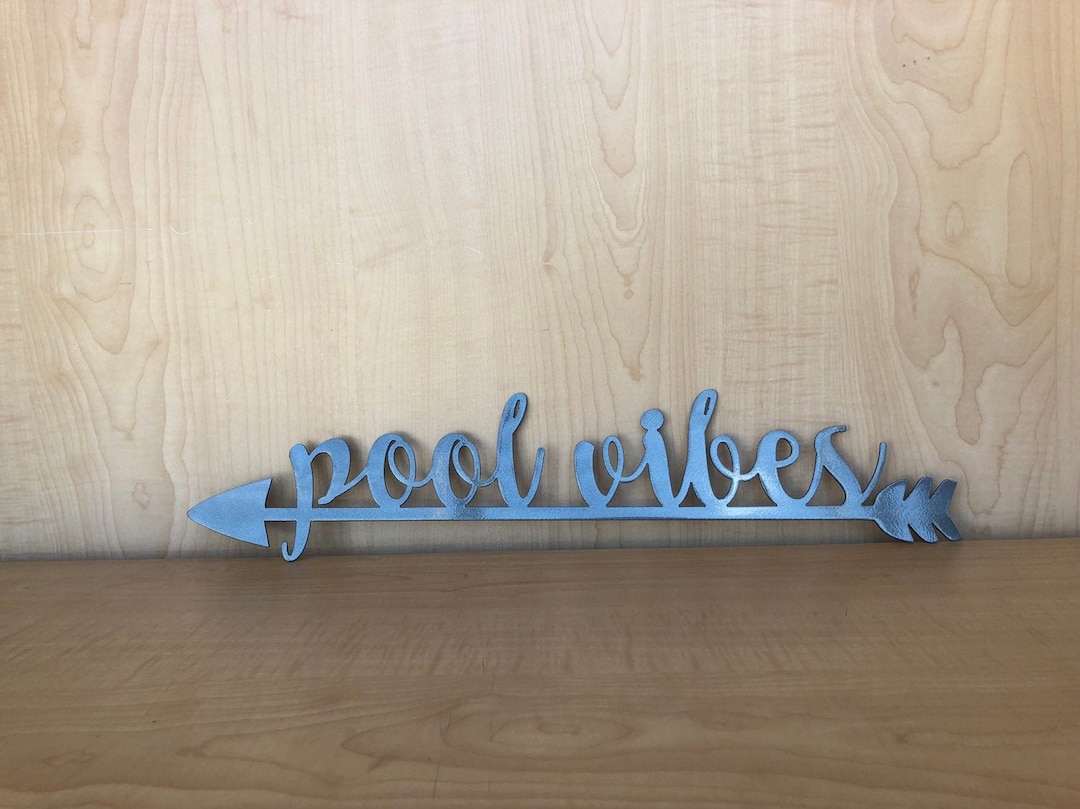 Pool Vibes Metal Wall Art Sign on Arrow With Powder Coat - Etsy
