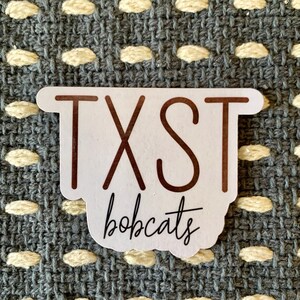 Texas State University Sticker, Texas State Stickers, Texas, Texas ...