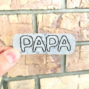Papa, WATERPROOF Sticker for Water Bottle and Laptop, Hand Lettered ...