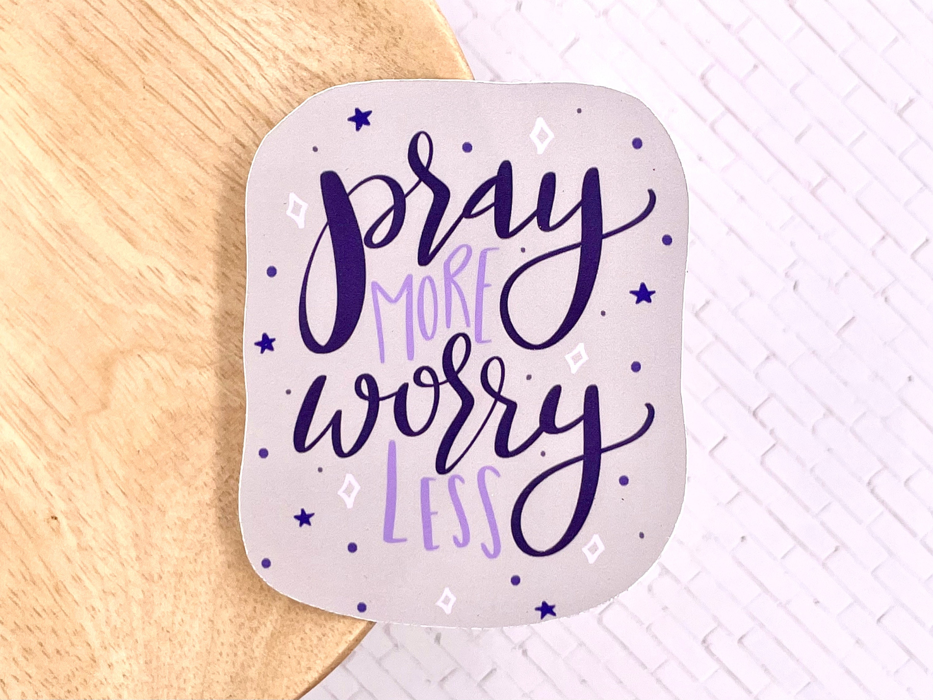 Pray More Worry Less, WATERPROOF Bible Sticker for Laptop and Water ...