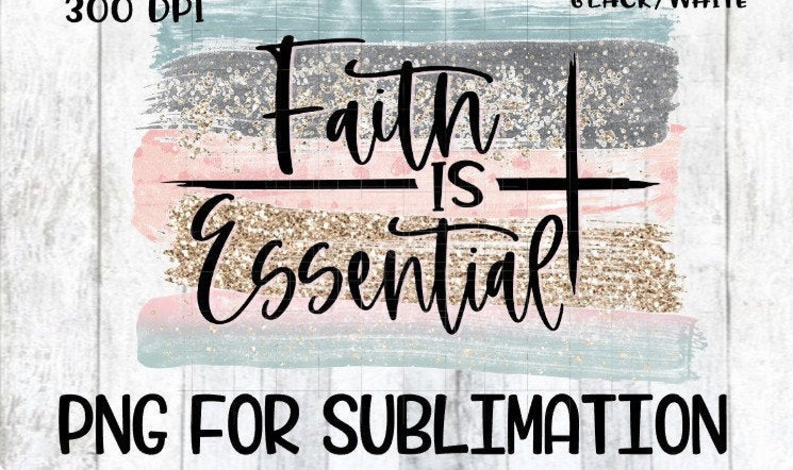 Faith is Essential Faith is Essential PNG Faith Png Faith | Etsy