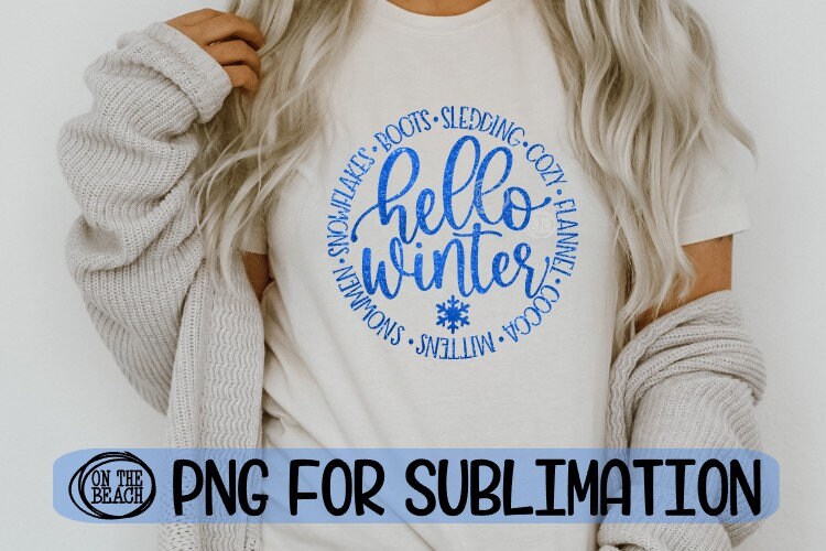 Hello Winter, Hello Winter Png, Hello Winter Sublimation, Merry ...