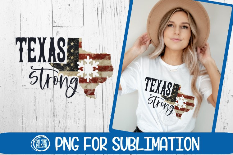 Texas Strong Texas Strong PNG Flag Texas PNG Sublimation | Etsy
