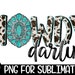 Howdy Darlin Howdy Darlin Png Howdy Darling Turquoise - Etsy