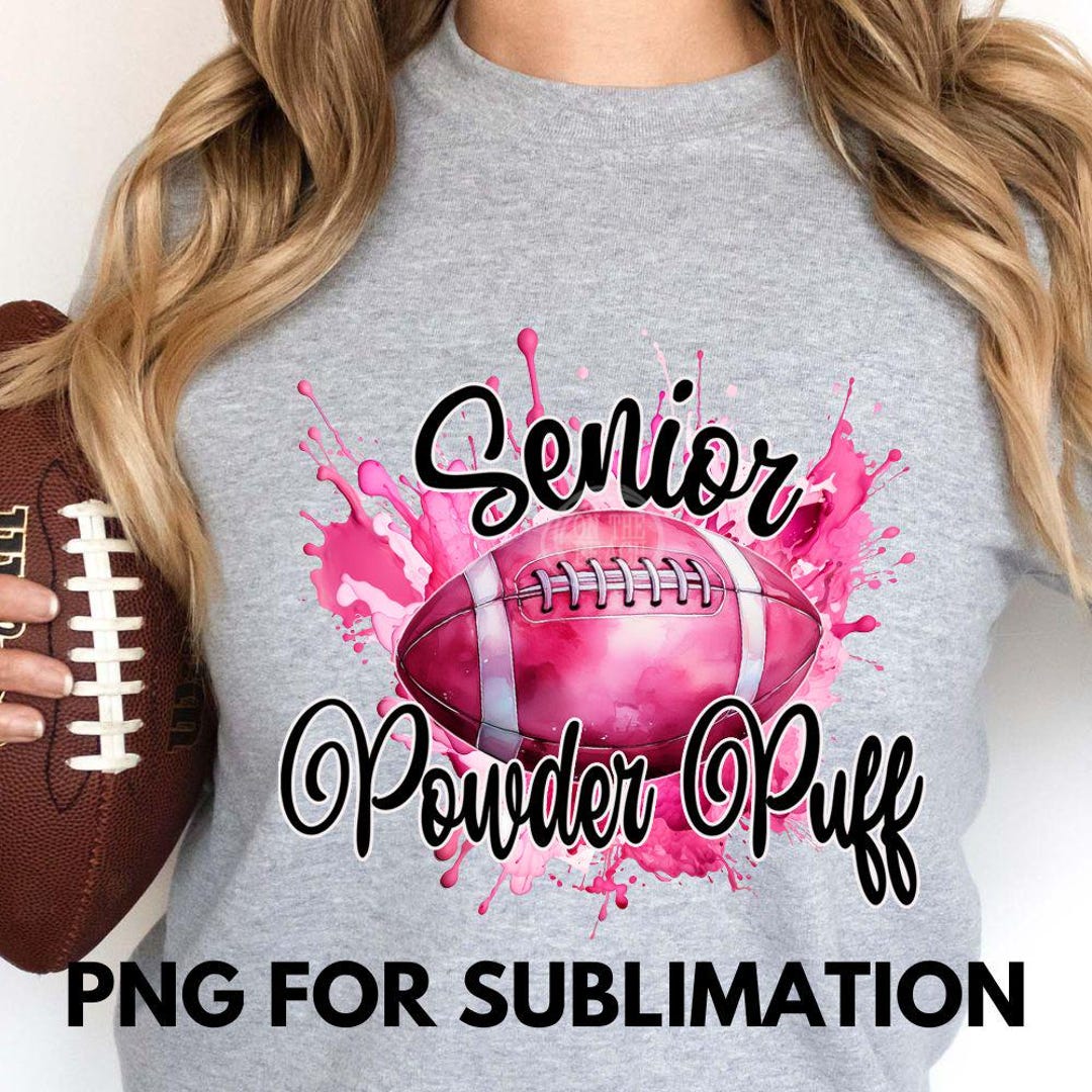 Senior Powder Puff Mom PNG Friday Night Football Mom PNG Senior Powder Puff Mom Senior Design Football Print Sublimation Etsy