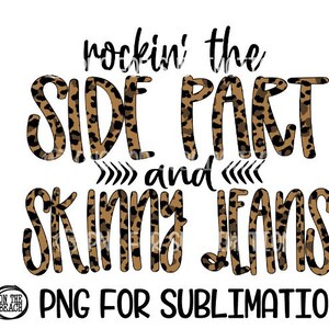 Side Part Skinny Jeans Side Part Png Skinny Jeans PNG - Etsy