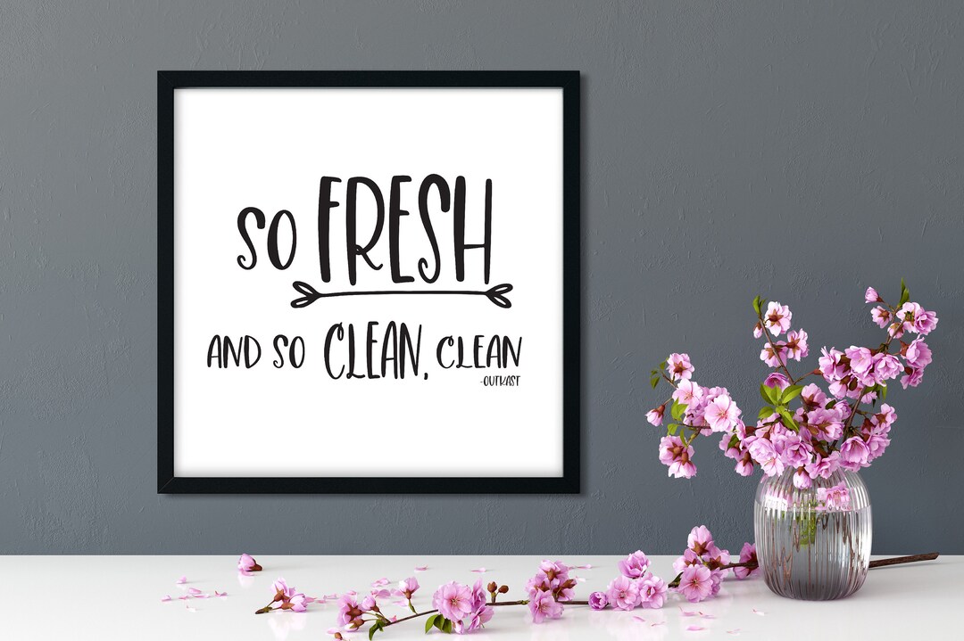 So Fresh and so Clean, Clean. Printable Digital Art. DIY Print. Laundry ...