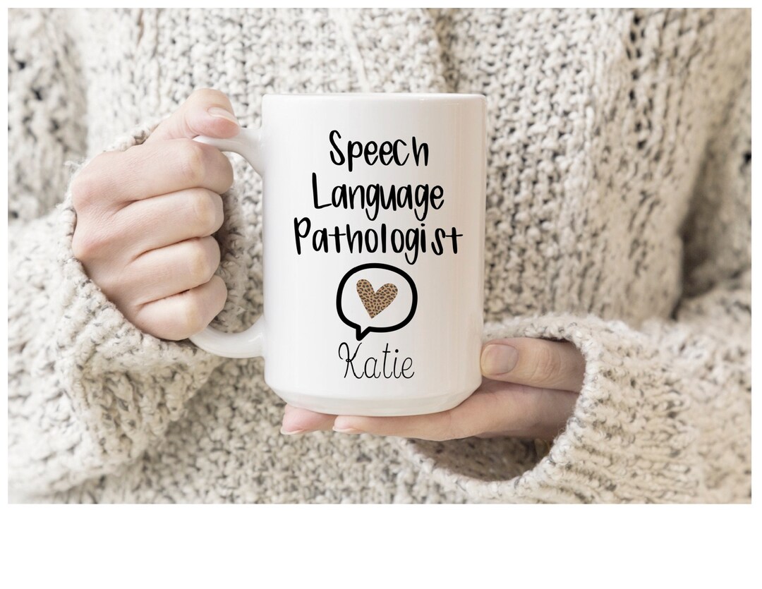 Speech Language Pathologist Personalized 11 15 Oz Coffee Mug, SLP ...