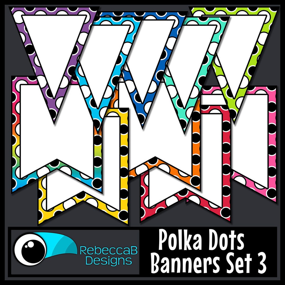 Bunting Pennant Banners Clip Art Set 3 - Polka Dots Classroom Decor ...