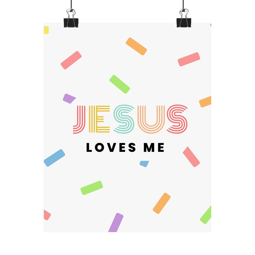 Jesus Loves Me Poster | Christian Nursery Decor (digital Download) - Etsy
