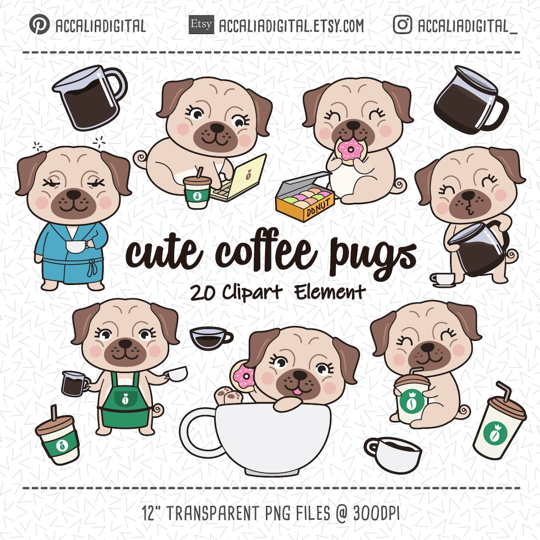 Cute Pugs Clipart, Coffee Pugs, Cute Dogs Sticker, Barista Animal ...