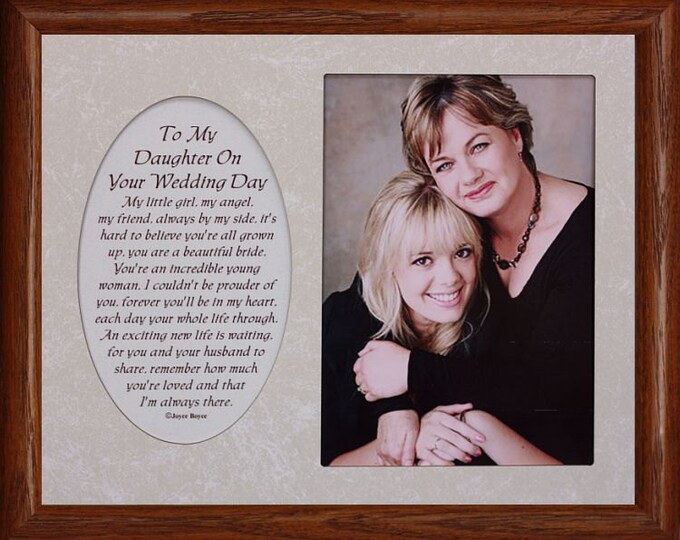 8x10 to My DAUGHTER on Your WEDDING DAY Photo & Poetry Frame W/cream ...