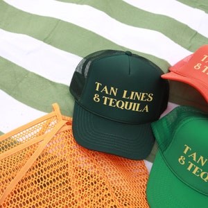 Tan Lines & Tequila Trucker Hat - Etsy