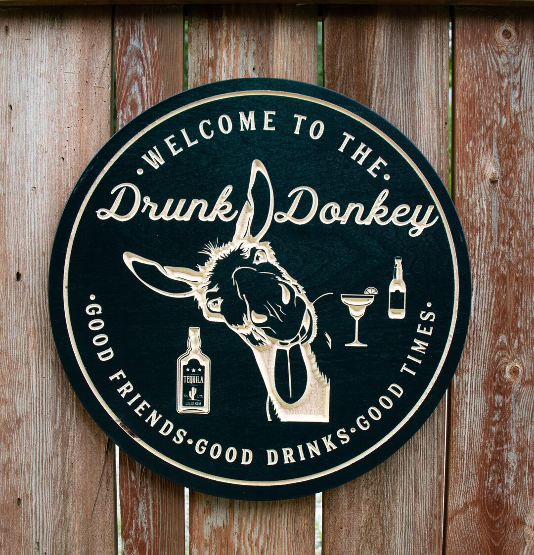 Drunk Donkey Sign, Bar & Grill Sign, Bar Signs, BBQ Signs, Personalized ...