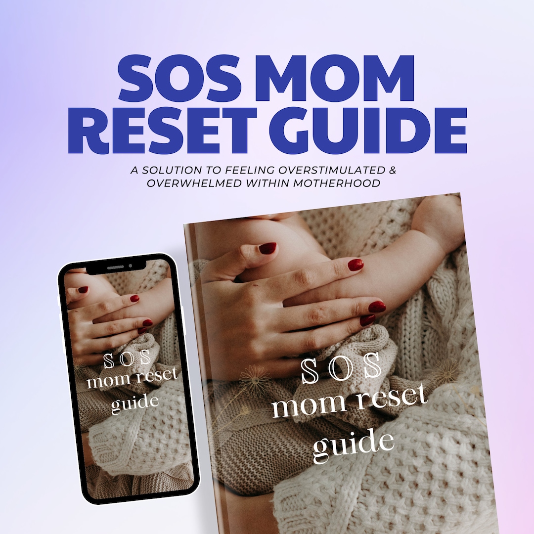 SOS Mom Reset Guide - 4 Week Guide to Help Mom's Feel Refreshed After ...