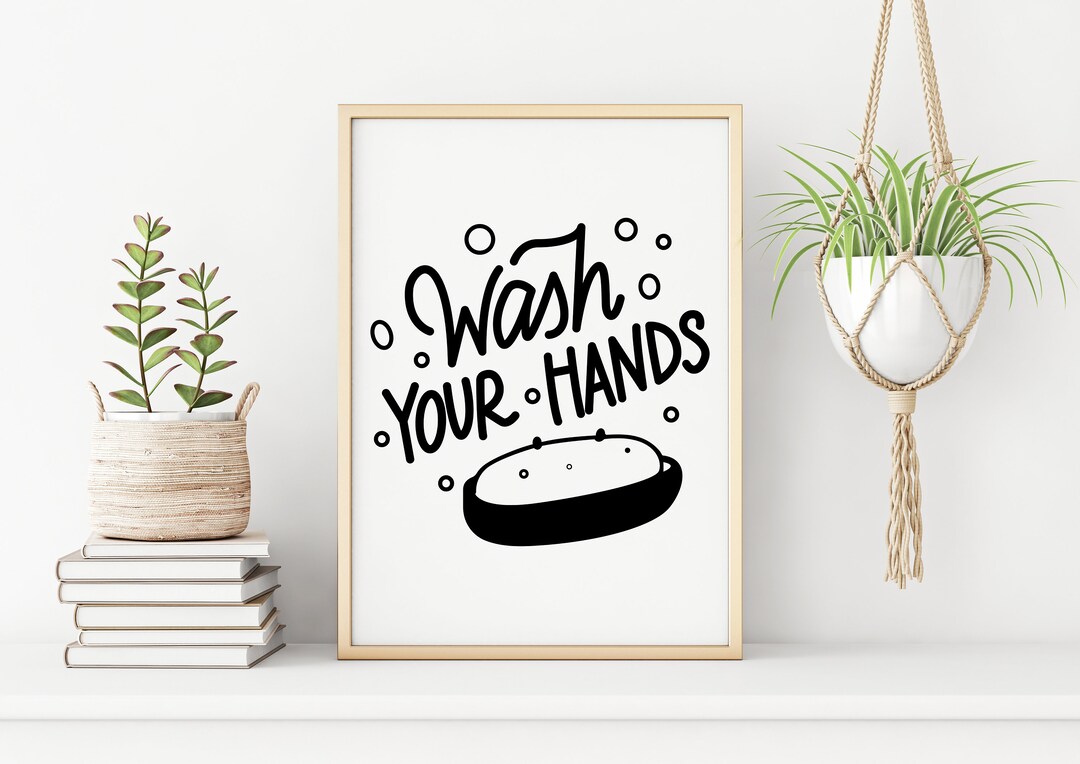 Wash Your Hands - Printable Bathroom Wall Decor - Etsy