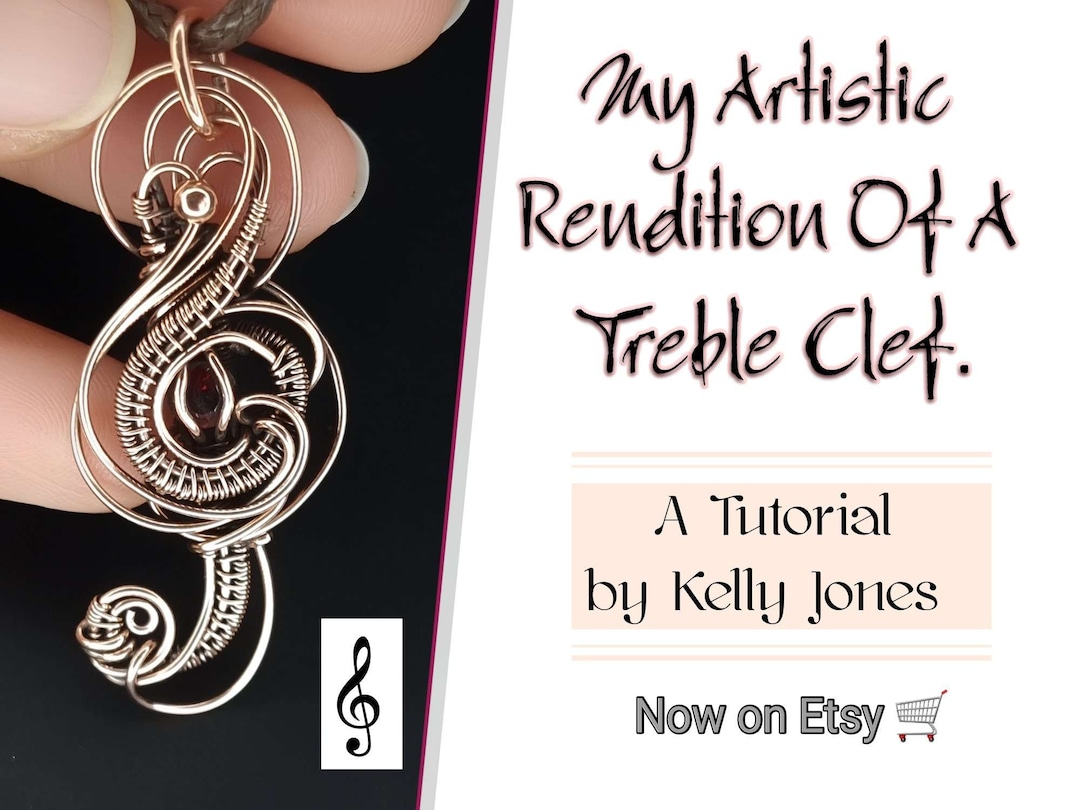 My Artistic Rendition of A Treble Clef, Pendant Tutorial. Wire Wrap Pdf ...