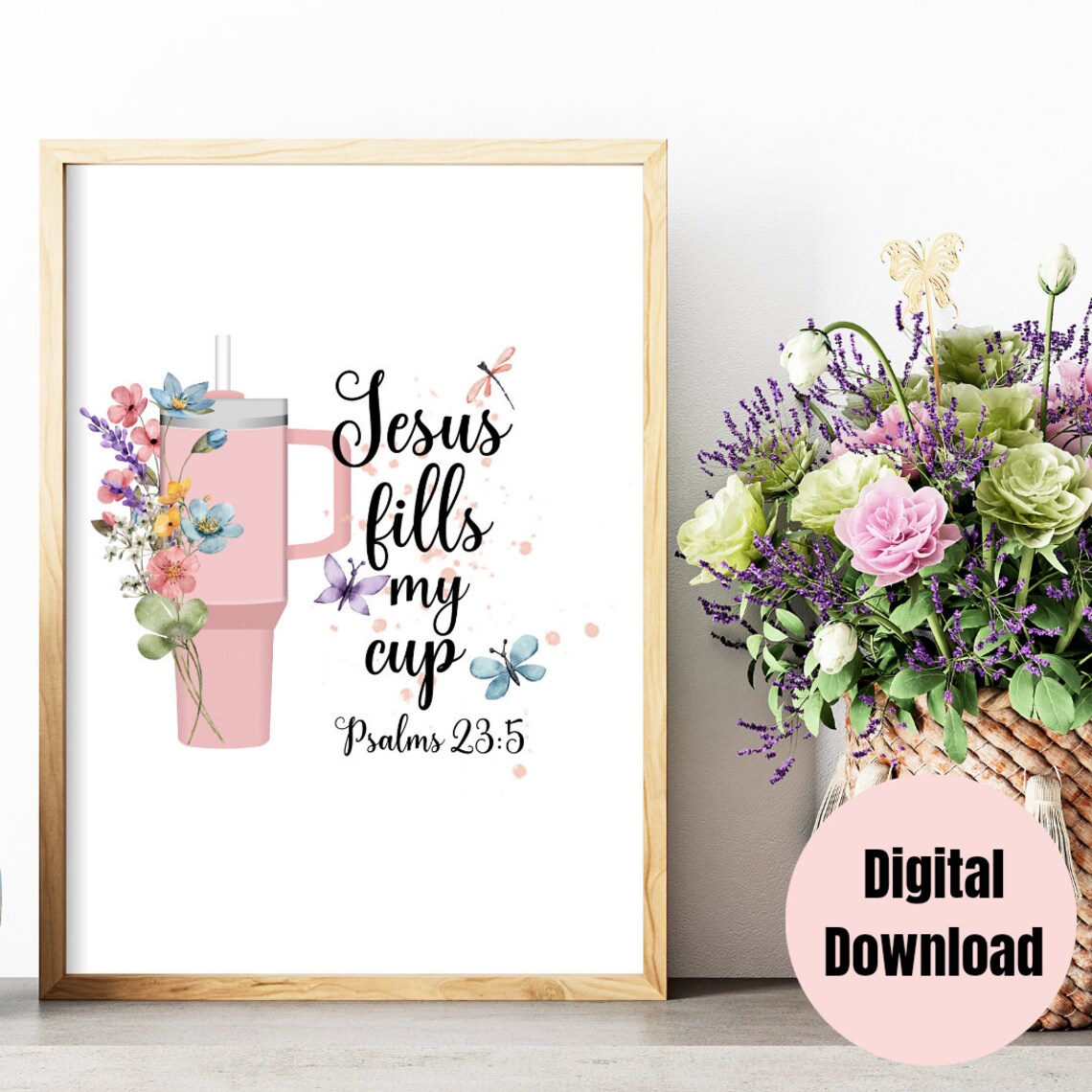 Jesus Fills My Cup Printable Wall Art, Christian Gift, Psalms 23, Bible ...